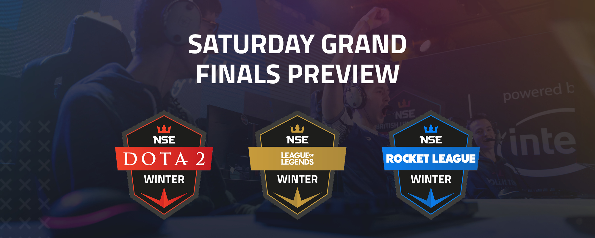 BUEC Finals: Saturday Preview - Dota 2, League of Legends and Rocket ...