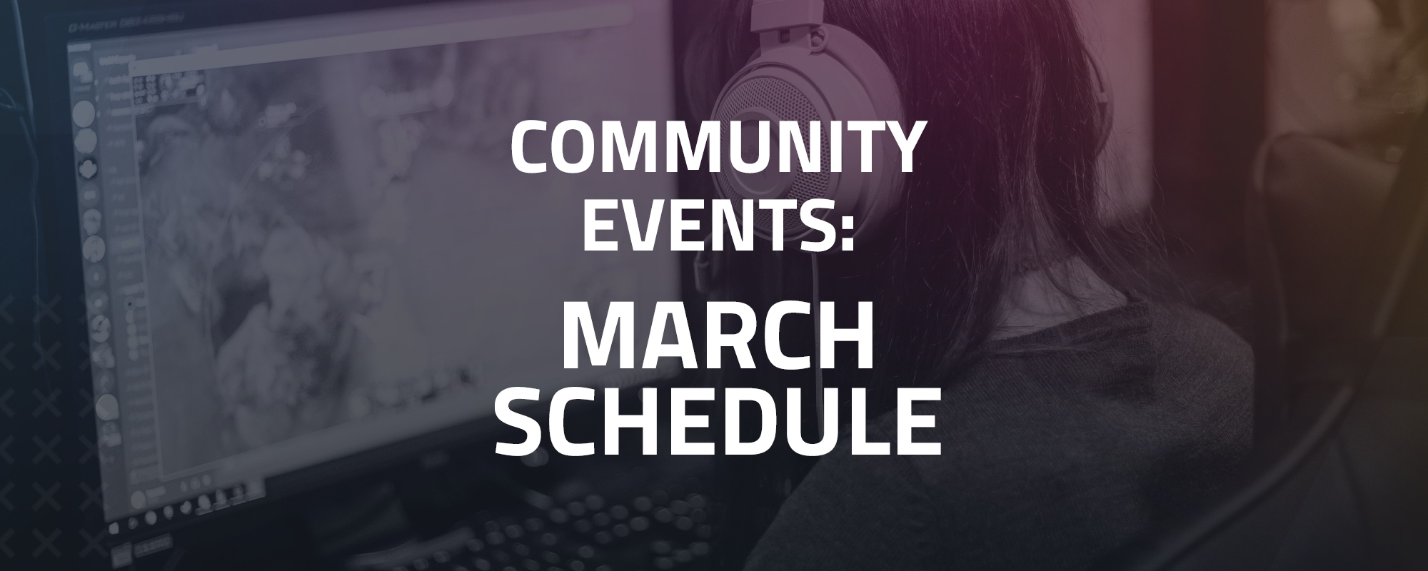 Community Events: March Schedule | National Student Esports