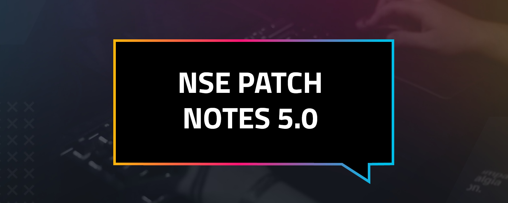 NSE Patch Notes 5.0 | National Student Esports