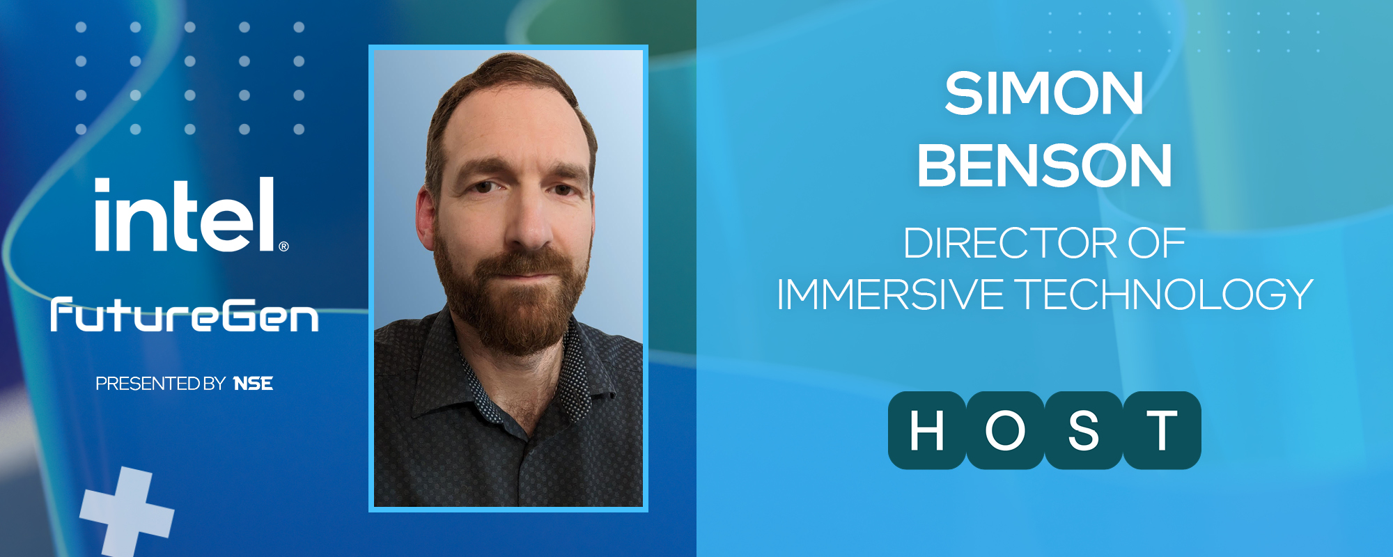 Intel FutureGen Broadcast - Simon Benson, Director of Immersive ...