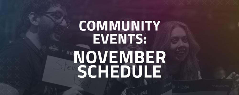 November Community Events Schedule - 2024 | National Student Esports