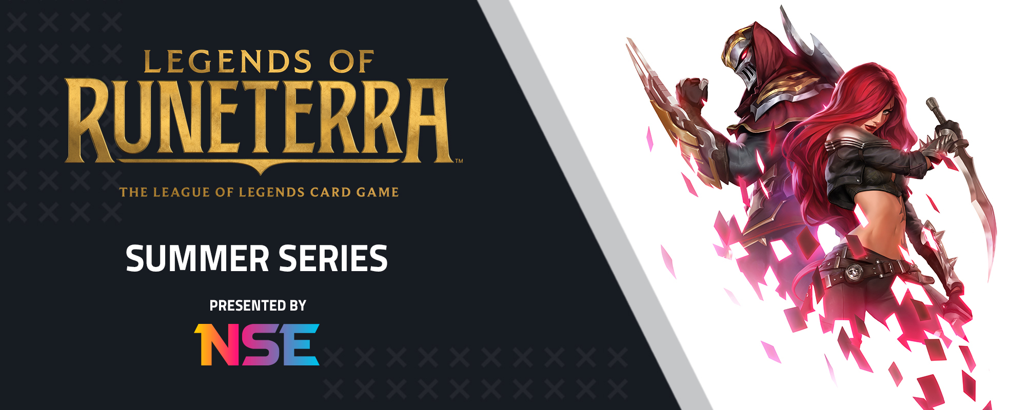 Announcing the NSE Legends of Runeterra Summer Series | National ...